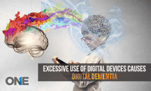“Digital Dementia” Among Children is Result of Digital Devices